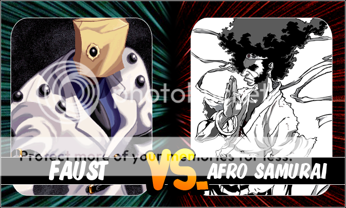 Round 1: Faust vs. Afro Samurai | WrestleZone Forums